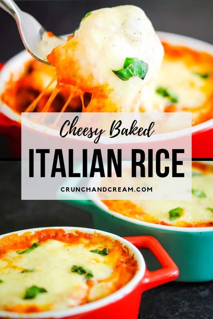 Cheesy Baked Italian Rice - Crunch & Cream