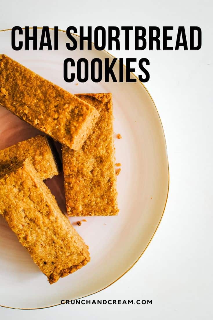 Easy Chai-Spiced Shortbread Cookies - Crunch & Cream