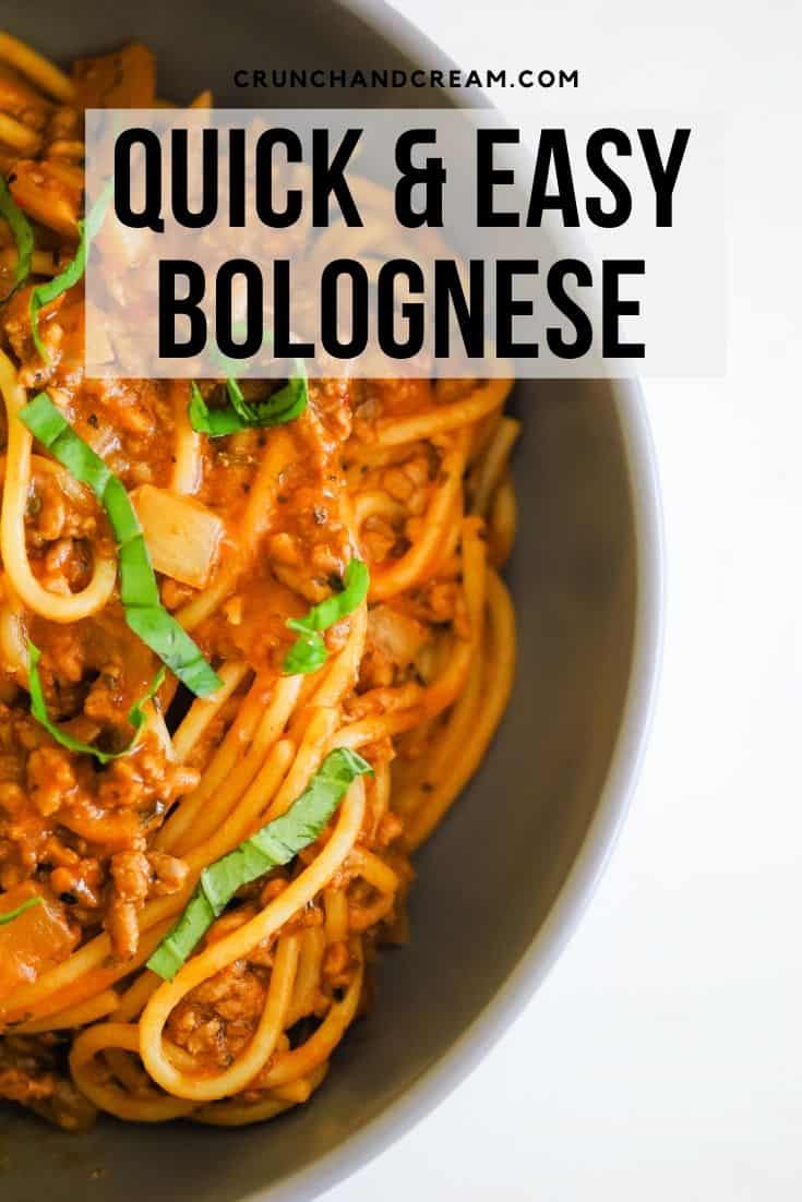 Quick, Easy & Simple Bolognese - Crunch & Cream