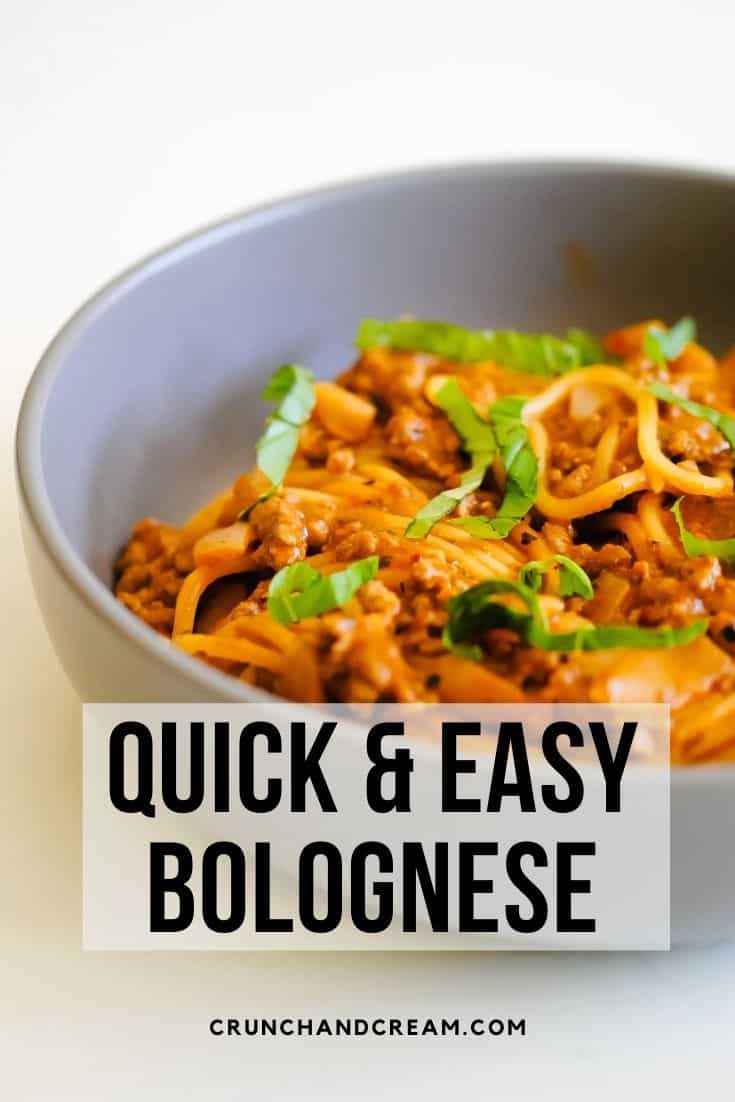 Quick, Easy & Simple Bolognese - Crunch & Cream